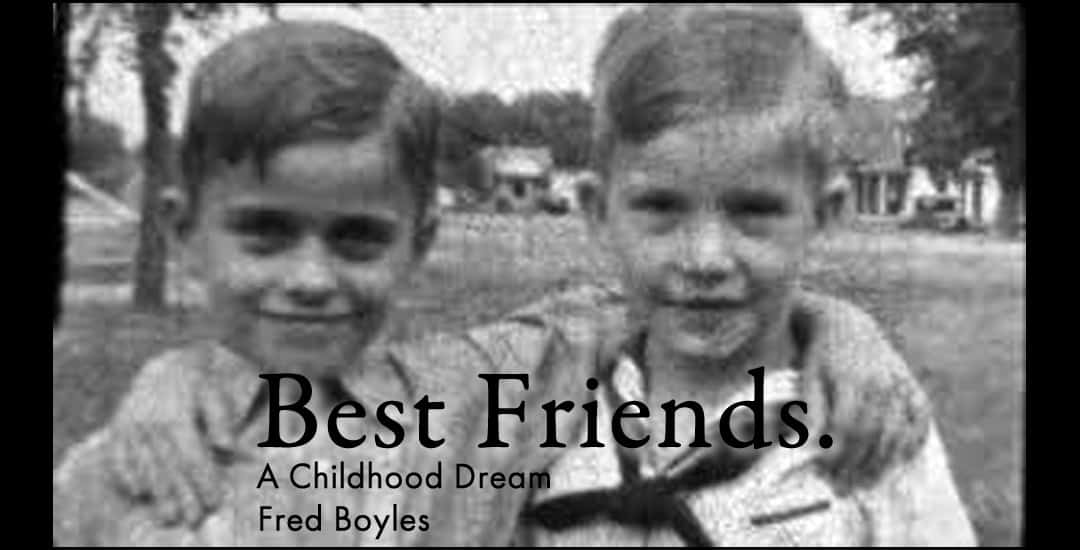 A Childhood's Dream of a Best Friend - MDI - Mentoring men to live with ...