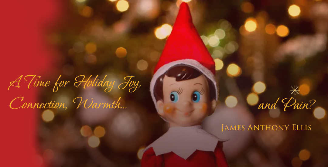 A Time for Holiday Joy, Connection, Warmth ... and Pain? - MDI ...