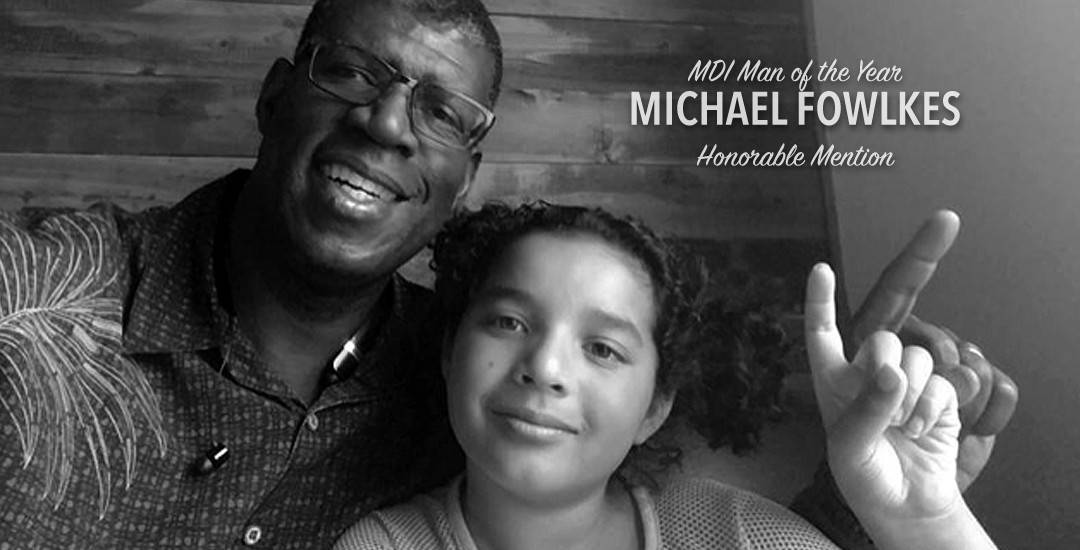 Michael Fowlkes, Honorable Mention - MDI - Mentoring men to live with ...