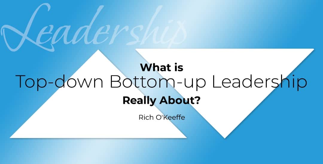 What is Top-down Bottom-up Leadership Really About? - MDI - Mentoring ...